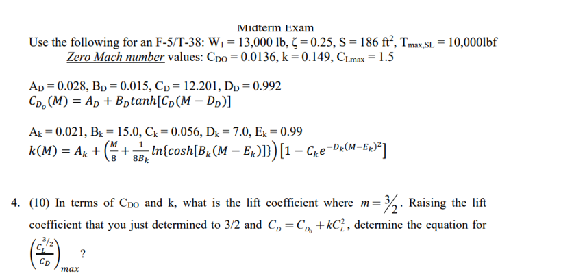 Solved Midterm ExamUse the following for an F-5/T-38: | Chegg.com