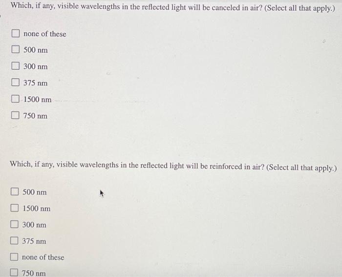 Solved A thin layer of SiO, having an index of refraction of | Chegg.com