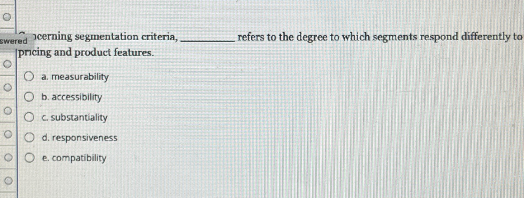 Solved swered icerning segmentation criteria, refers to the | Chegg.com