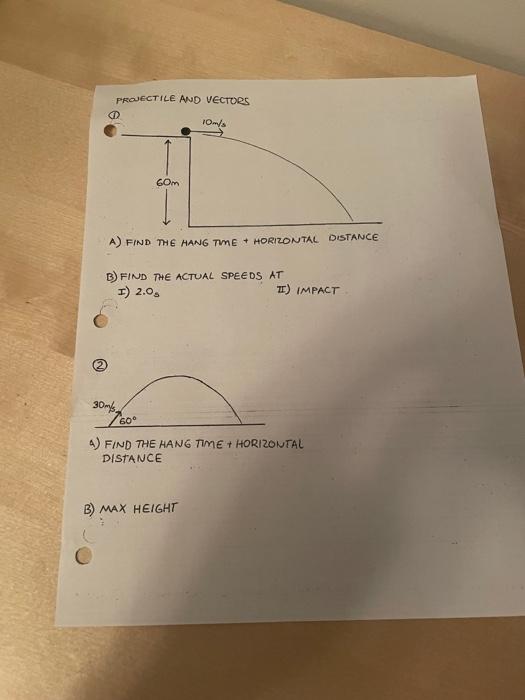 Solved complete the projectile questions using formulas | Chegg.com