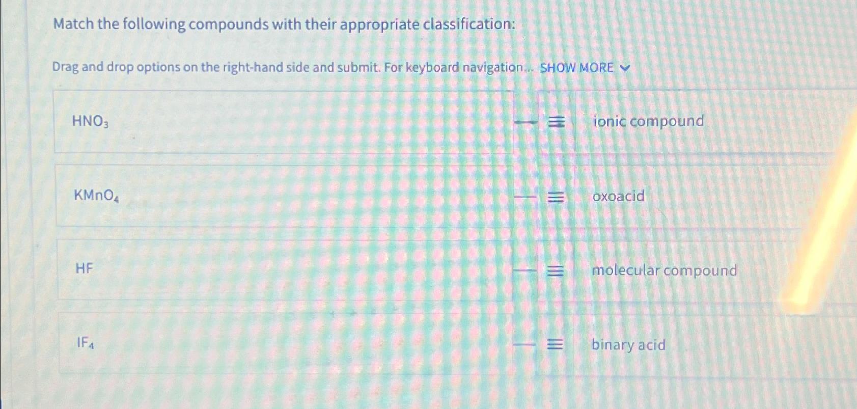Solved Match the following compounds with their appropriate | Chegg.com