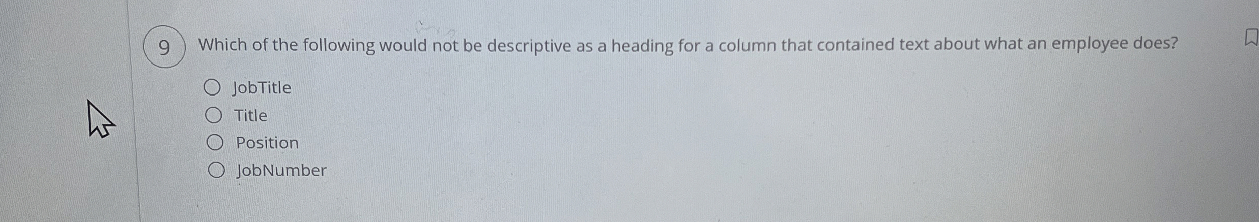 Solved 9 ﻿Which of the following would not be descriptive as | Chegg.com
