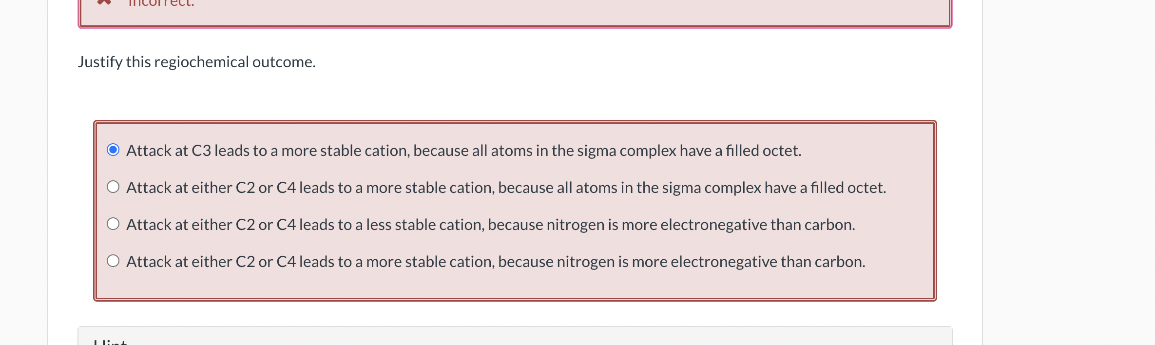 Solved Justify this regiochemical outcome.Attack at C3 | Chegg.com