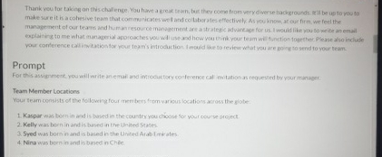 Solved PromptTram Member LocationsVour feam consists of the | Chegg.com