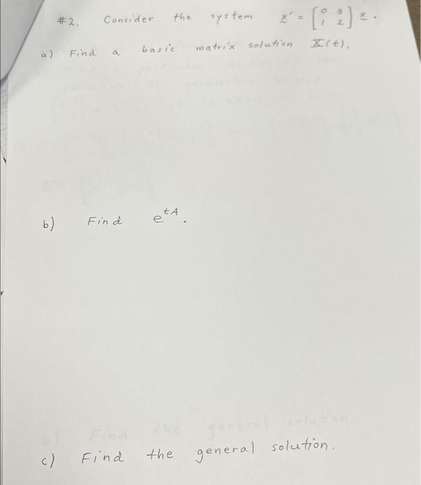 Solved *2. Convider the system Σ′=[0132]=. a) Find a baric | Chegg.com