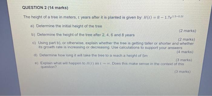 Solved The height of a tree in meters, t years after it is | Chegg.com