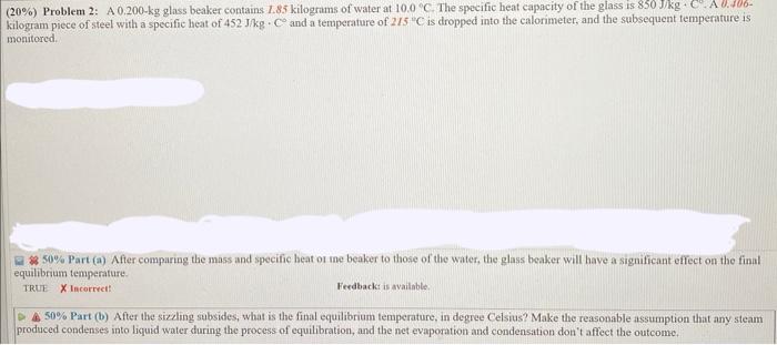 Solved kilogram piece of steel with a specific heat of 452 | Chegg.com