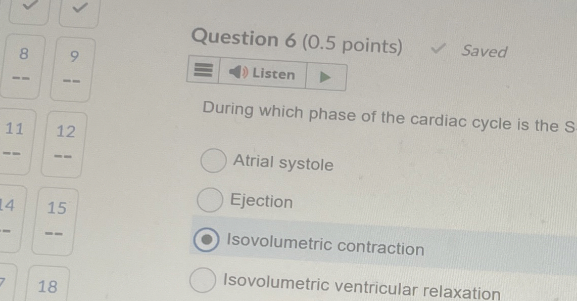Solved Question 6 ( 0.5 ﻿points) ﻿Saved During which phase | Chegg.com