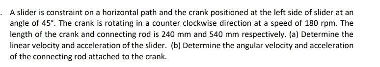 Solved A slider is constraint on a horizontal path and the | Chegg.com