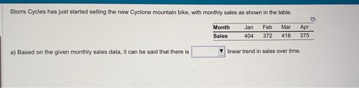 Solved Storrs Cycles has just started selling the new | Chegg.com