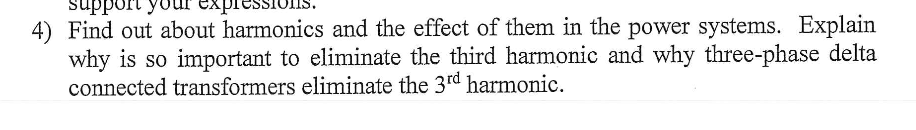 Solved Find out about harmonics and the effect of them in | Chegg.com