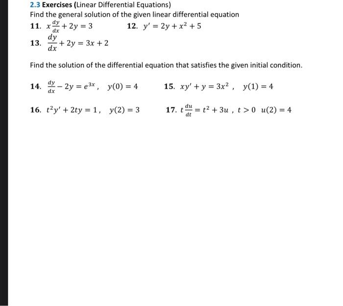 Solved 2.3 Exercises (Linear Differential Equations) Find | Chegg.com