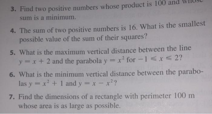 Solved 3. Find two positive numbers whose product is 100 and | Chegg.com