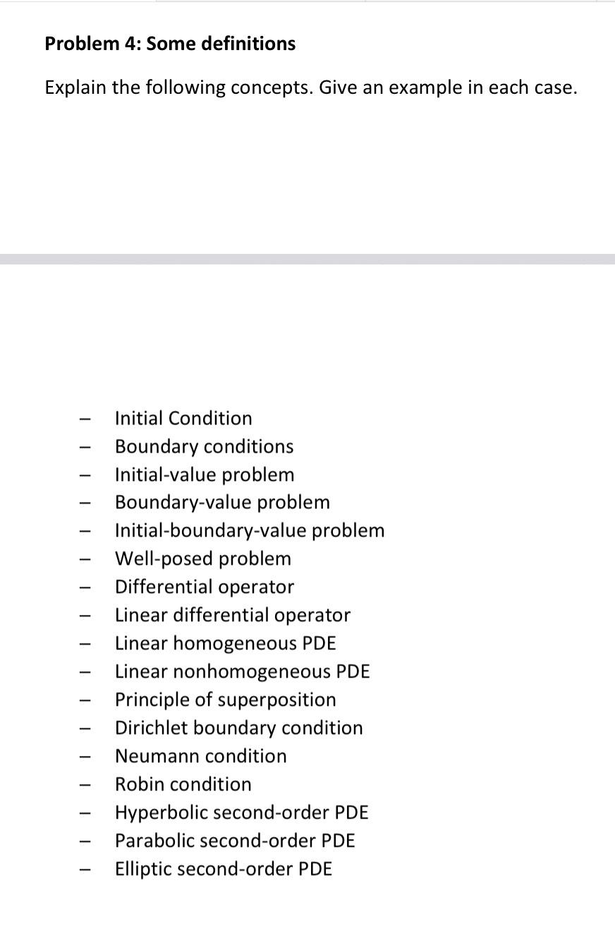 Solved Problem 4: Some definitionsExplain the following | Chegg.com