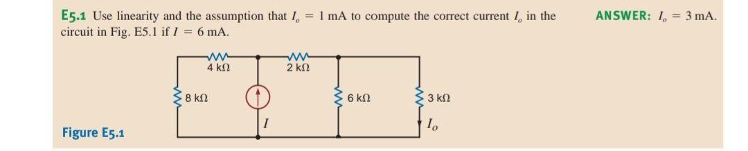 Solved ANSWER: 1. = 3 mA. E5.1 Use linearity and the | Chegg.com