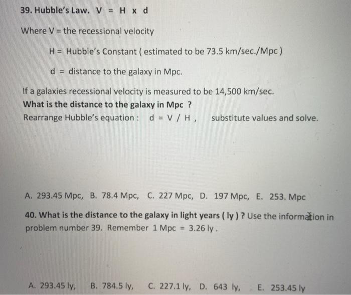 Solved 39. Hubble's Law. V = H x d Where V = the recessional | Chegg.com