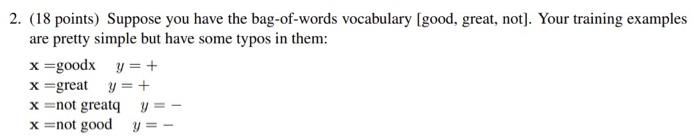 Solved c. ( 5 points; freeform answer) Suppose that you are | Chegg.com