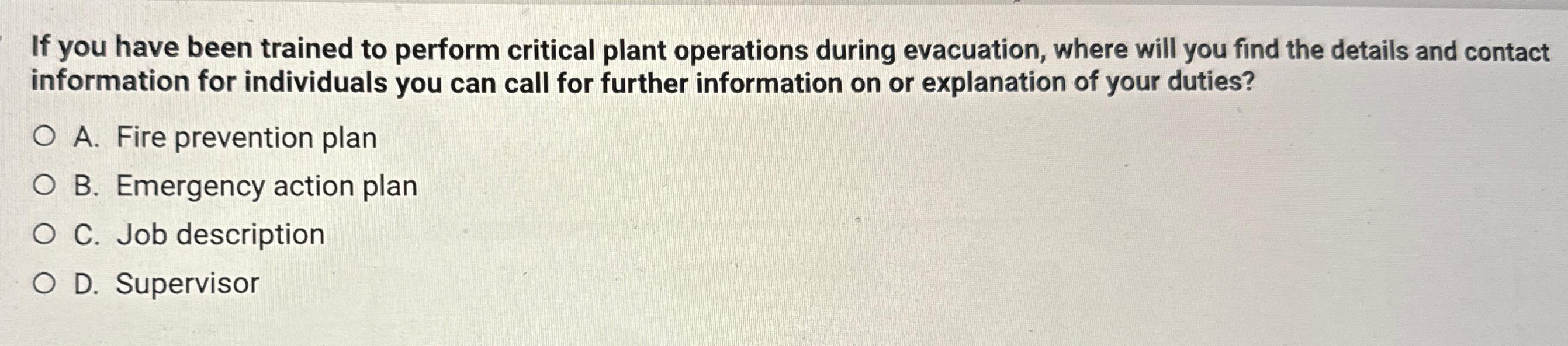 Solved If you have been trained to perform critical plant | Chegg.com