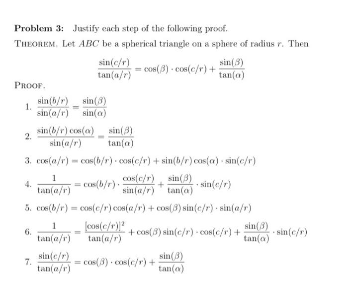 Solved Problem 3: Justify each step of the following proof. | Chegg.com