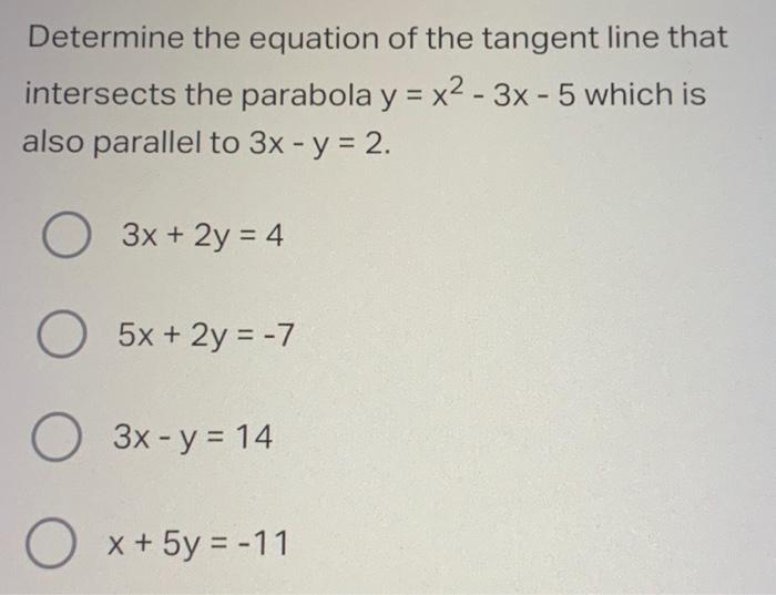 Solved Determine the equation of the tangent line that | Chegg.com