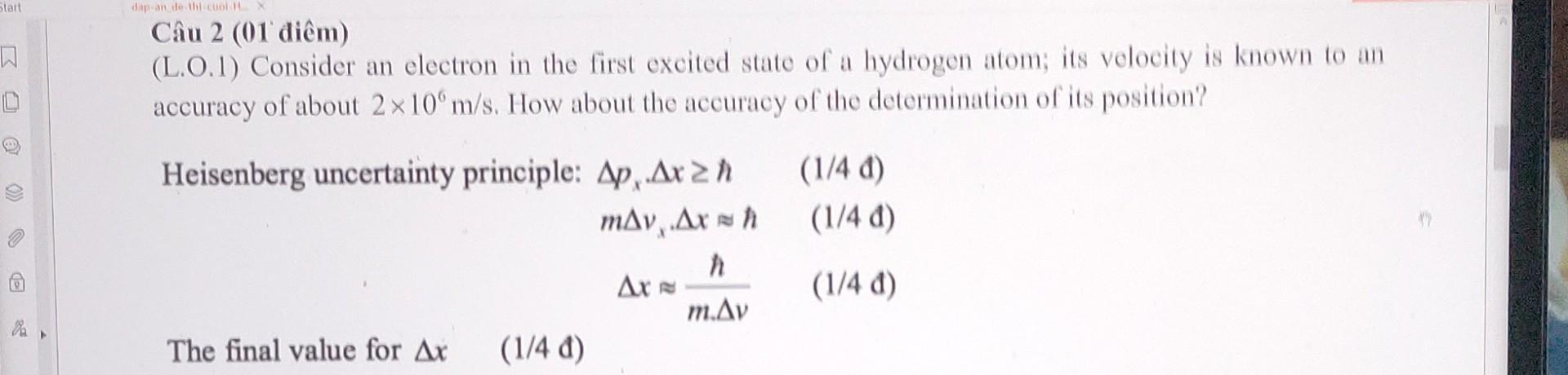 Solved Câu 2 (01 điêm) (L.O.1) Consider an electron in the | Chegg.com