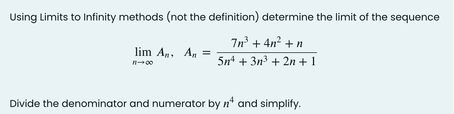 Solved Using Limits to Infinity methods (not the definition) | Chegg.com