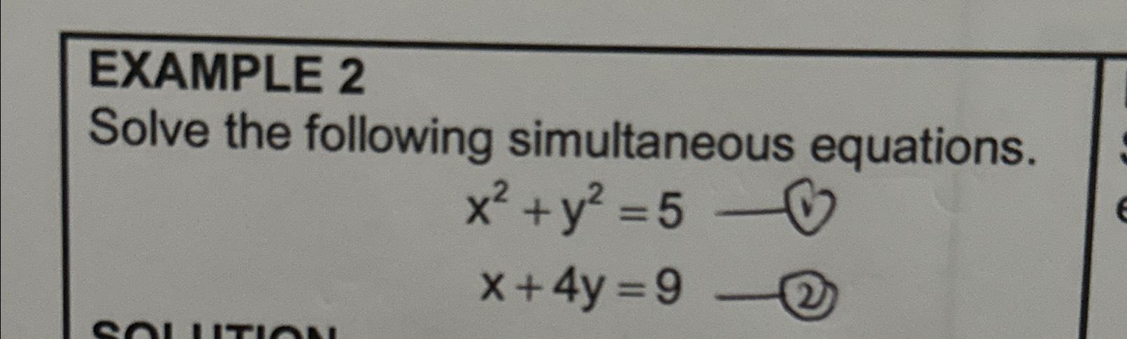 Solved EXAMPLE 2Solve the following simultaneous | Chegg.com