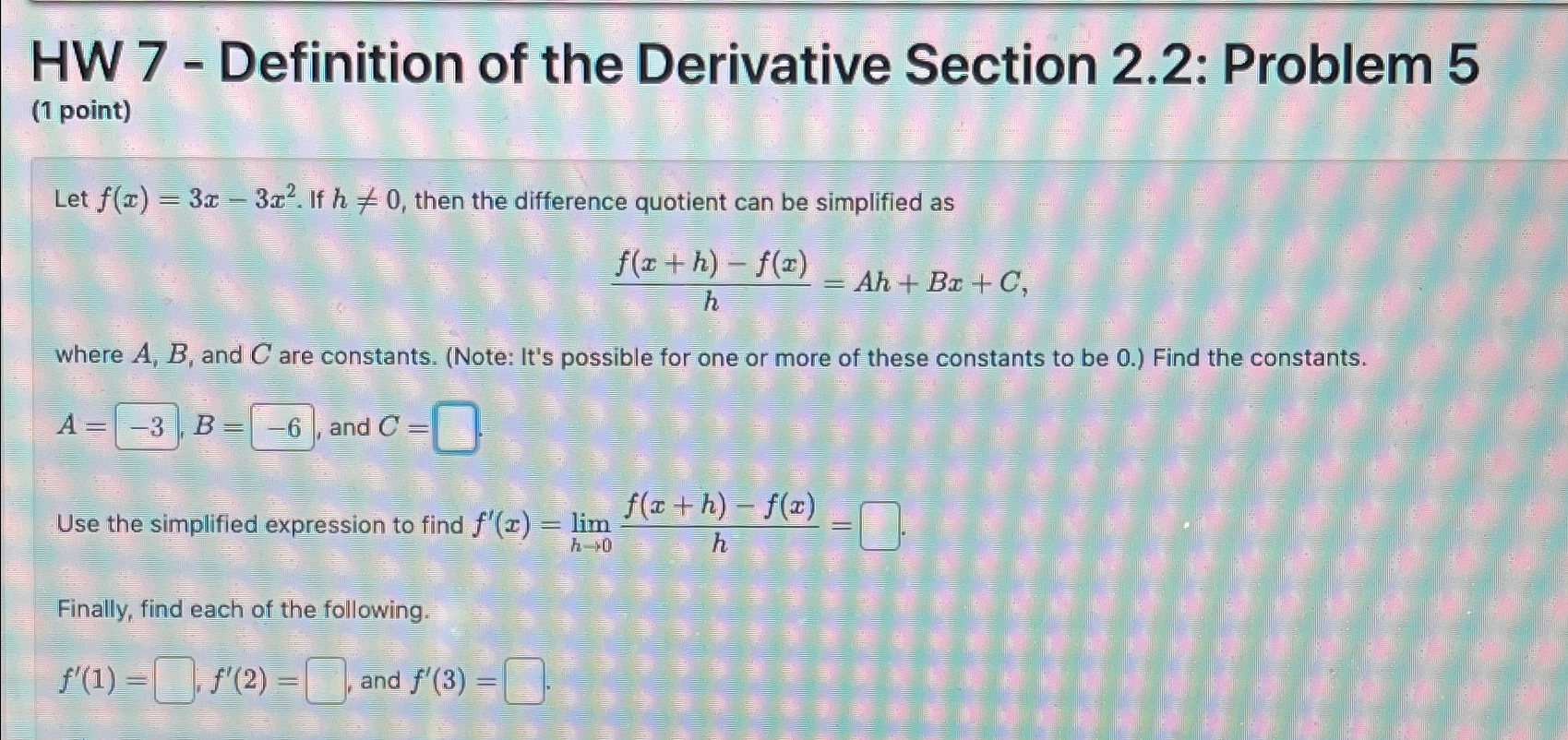Solved HW 7 - ﻿Definition of the Derivative Section 2.2: | Chegg.com