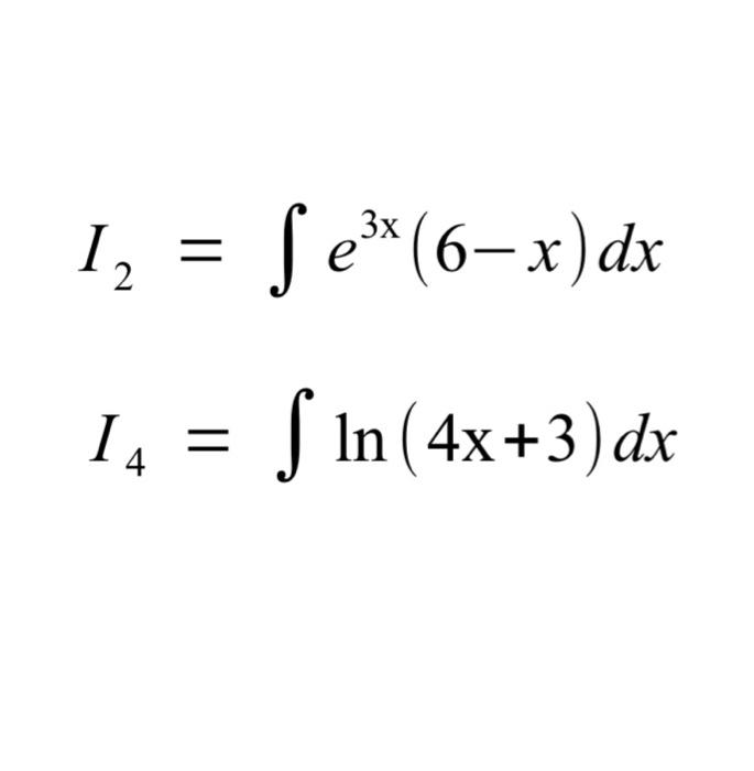 Solved Section 4 - Integrate the following functions using | Chegg.com
