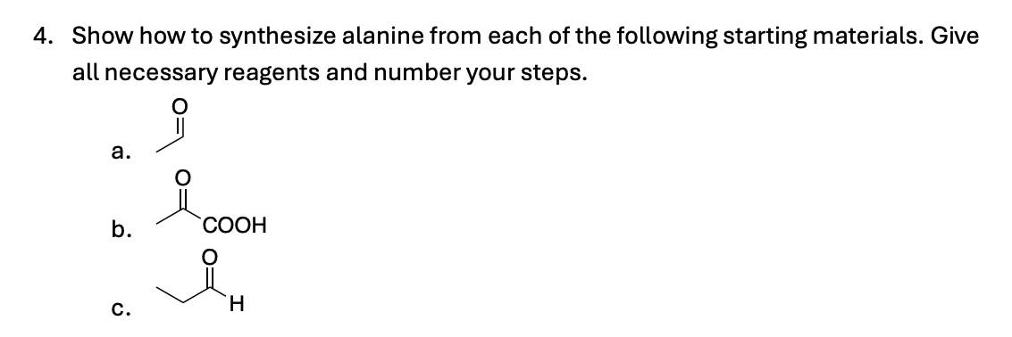 Show how to synthesize alanine from each of the | Chegg.com