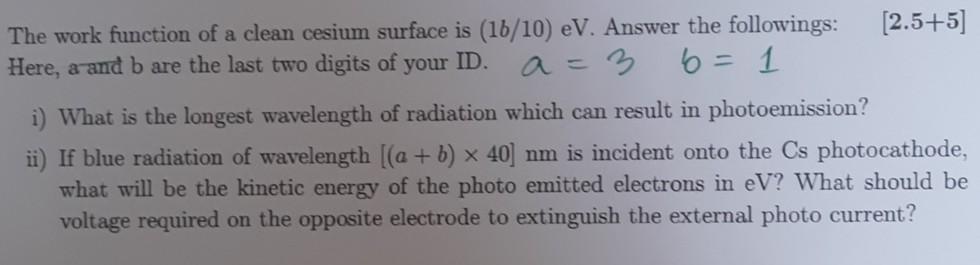 Solved The work function of a clean cesium surface is | Chegg.com
