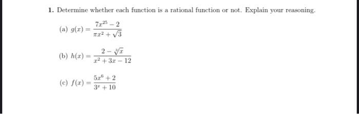 Solved 1. Determine whether each function is a rational | Chegg.com