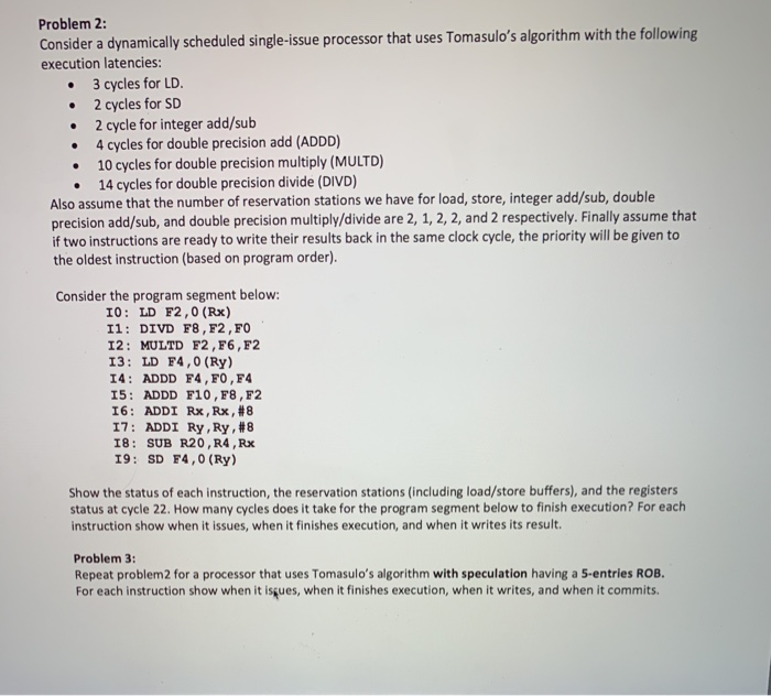 Problem 2: Consider a dynamically scheduled | Chegg.com