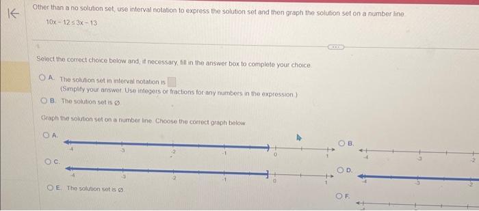 Solved Other than a no solution set, use interval notation | Chegg.com