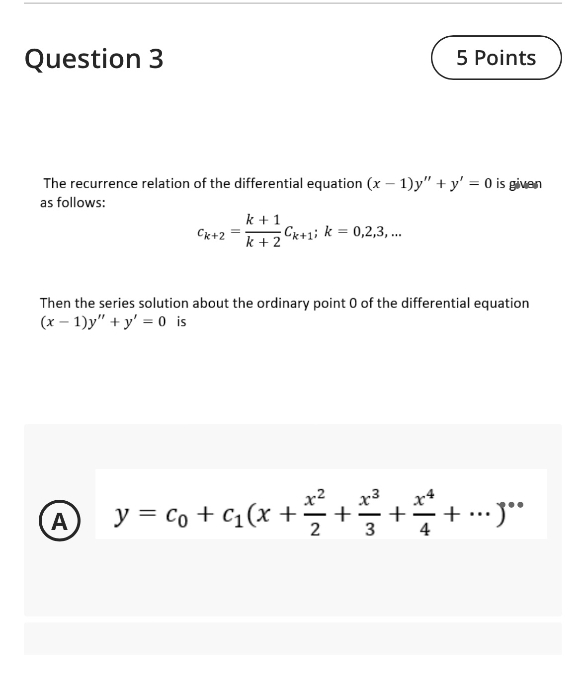 Solved Question 3The recurrence relation of the differential | Chegg.com