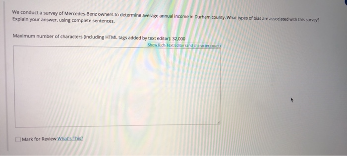 Solved We conduct a survey of Mercedes-Benz owners to | Chegg.com