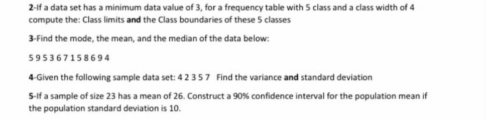 Solved 2-If a data set has a minimum data value of 3, for a | Chegg.com