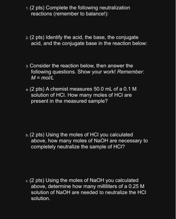 Solved 1. Complete the following neutralization reactions | Chegg.com