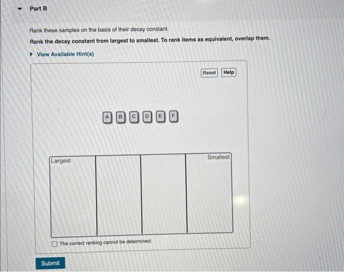 Solved Rank these samples on the basis of their half-life. | Chegg.com