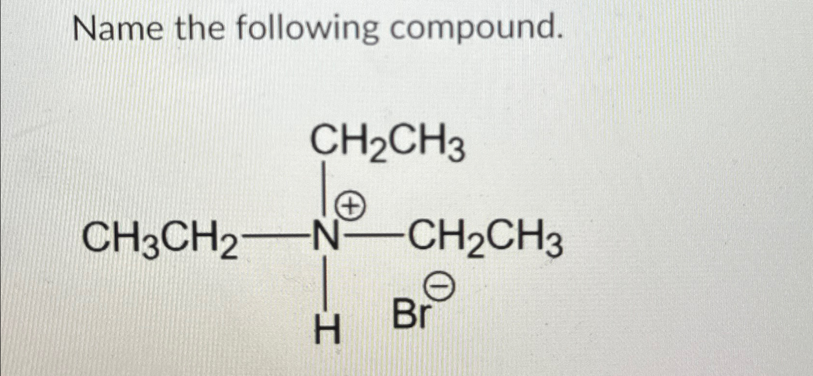 Solved Name the following compound. | Chegg.com
