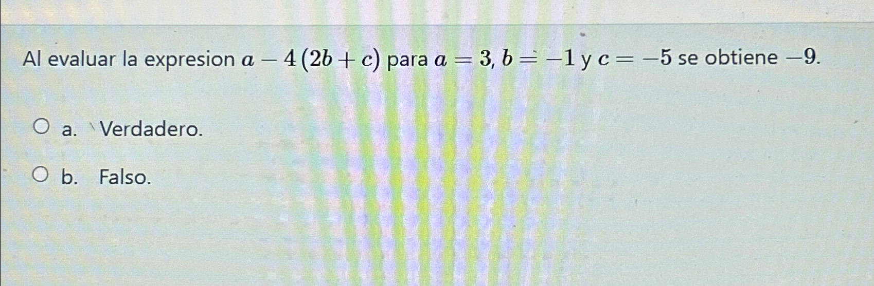 Solved Al evaluar la expresion a-4(2b+c) ﻿para a=3,b=-1 ﻿y | Chegg.com