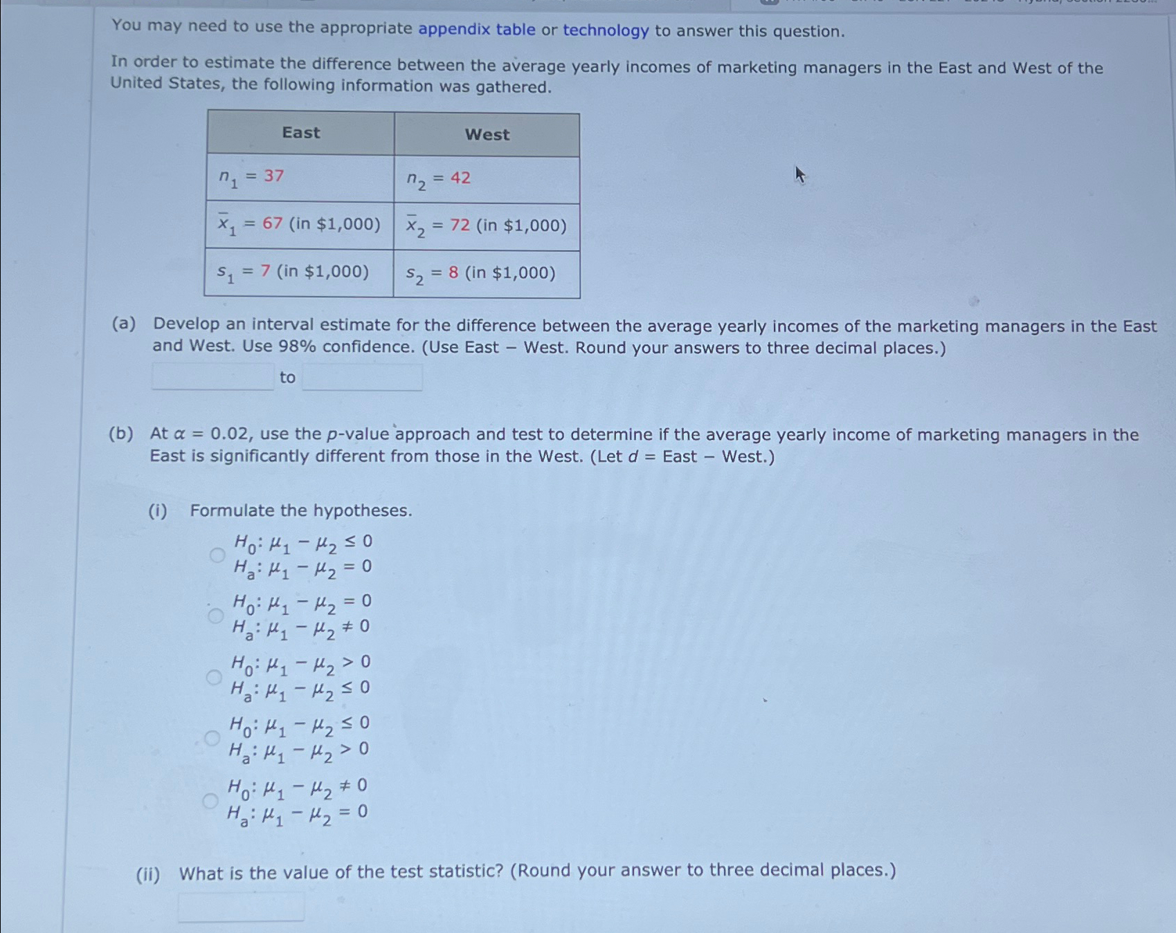 Solved You may need to use the appropriate appendix table or | Chegg.com