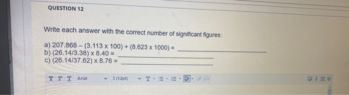 Solved QUESTION 12 Write each answer with the correct number | Chegg.com