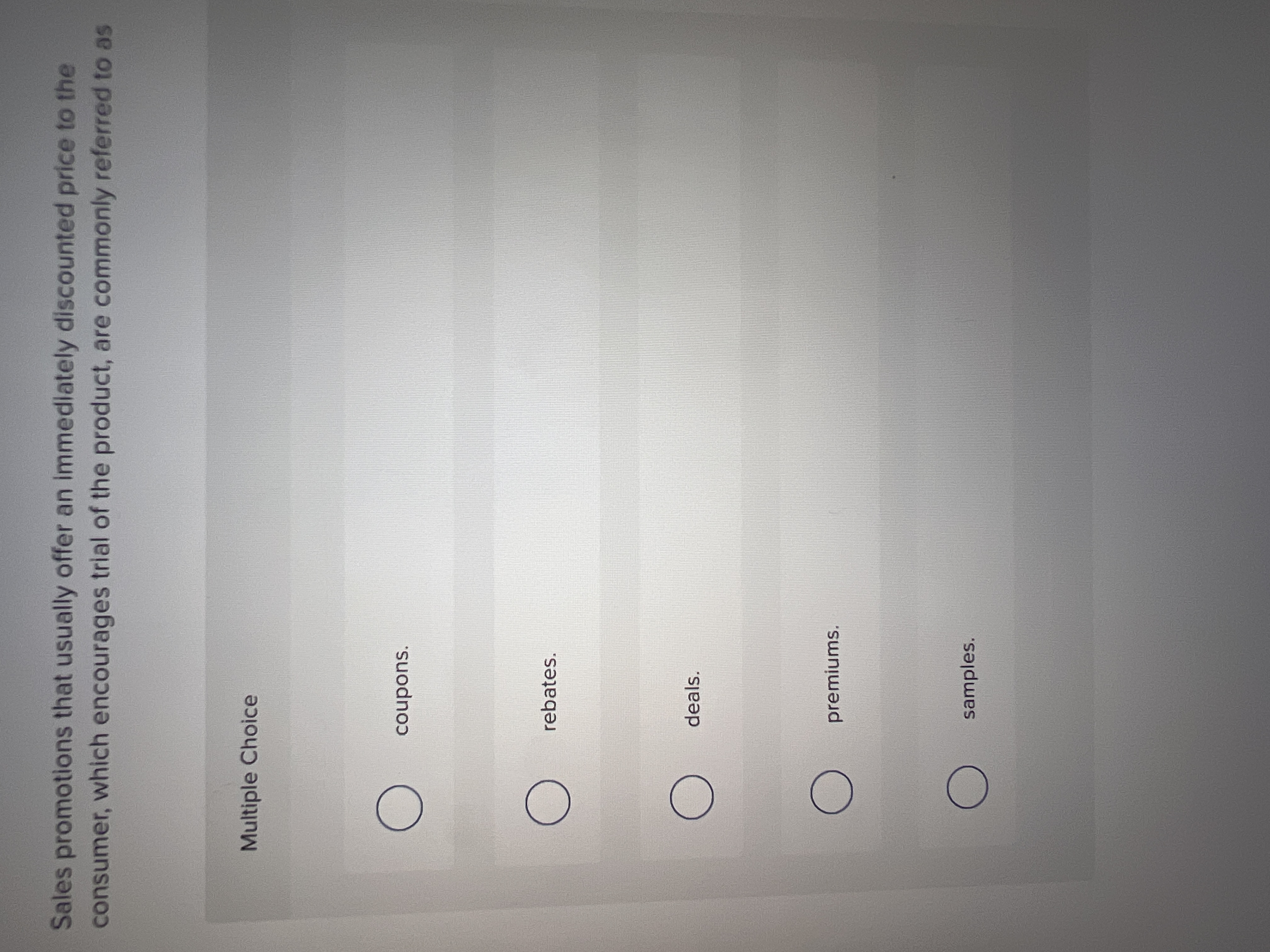 Solved Sales promotions that usually offer an immediately | Chegg.com