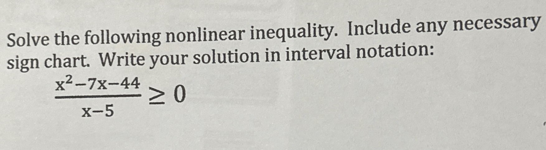 Solved Solve the following nonlinear inequality. Include any | Chegg.com