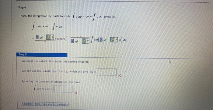 Solved Tutorial Exercise Evaluate the integral. ∫2xcos(7x)dx | Chegg.com