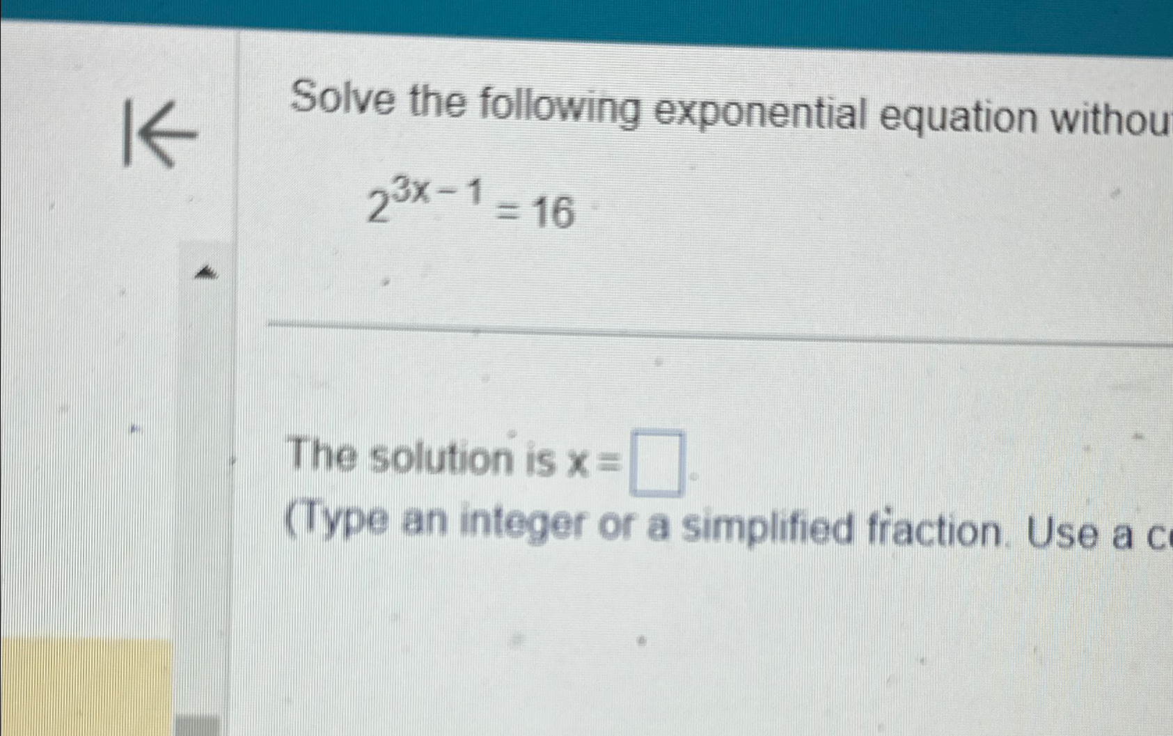 Solved Solve the following exponential equation | Chegg.com