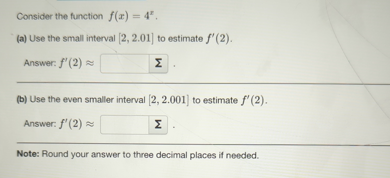 Solved Consider the function f(x)=4x.(a) ﻿Use the small | Chegg.com