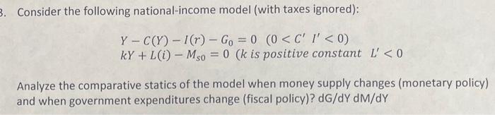 Solved Consider the following national-income model (with | Chegg.com