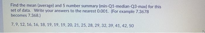Solved Find the mean (average) and 5 number summary | Chegg.com